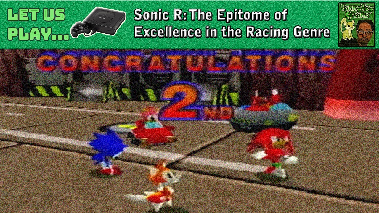 Let Us Play Sega Saturn: Sonic R is the Epitome of Excellence in the ...
