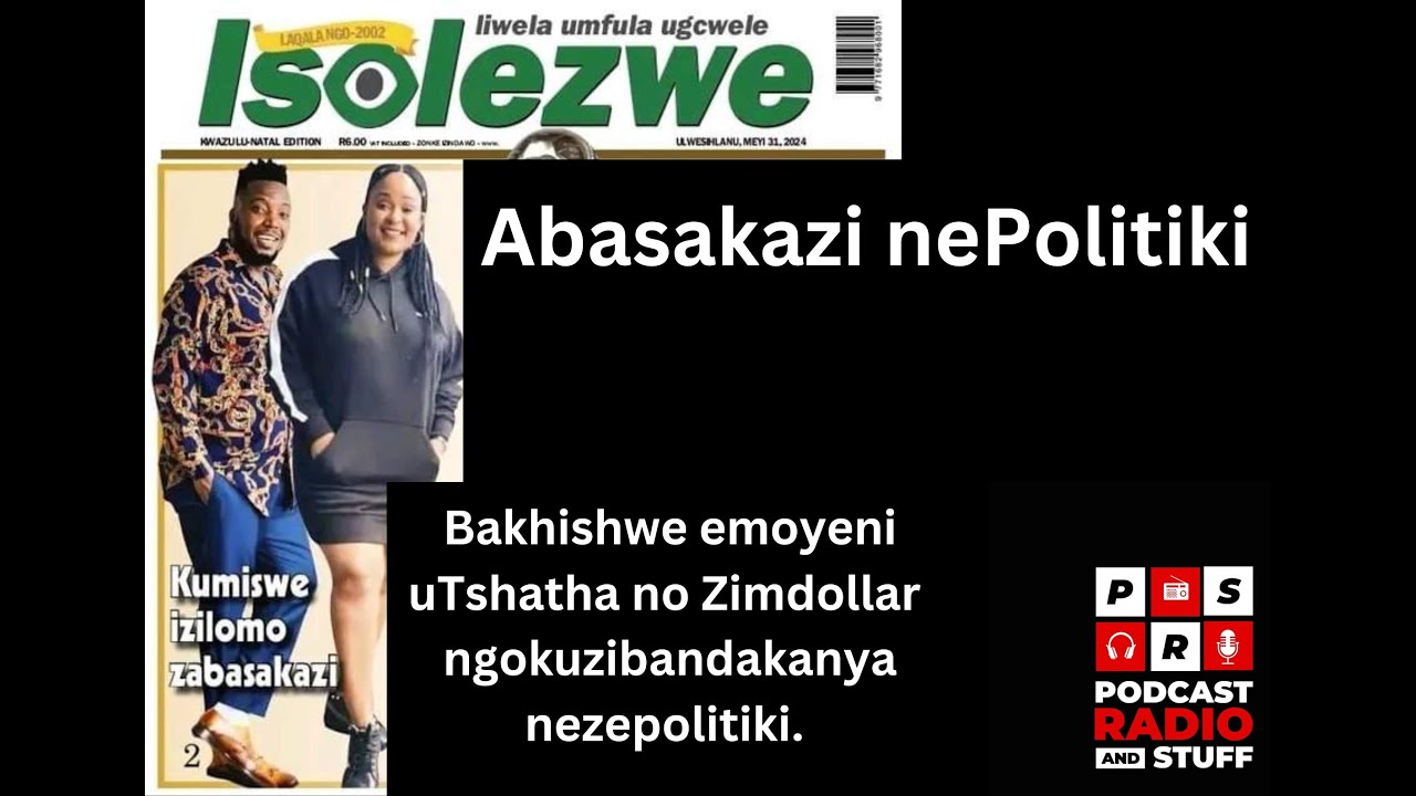 Ukumiswa kuka Tshatha Ngobe no Zimiphi "Zimdollar" Biyela | Abasakazi ...