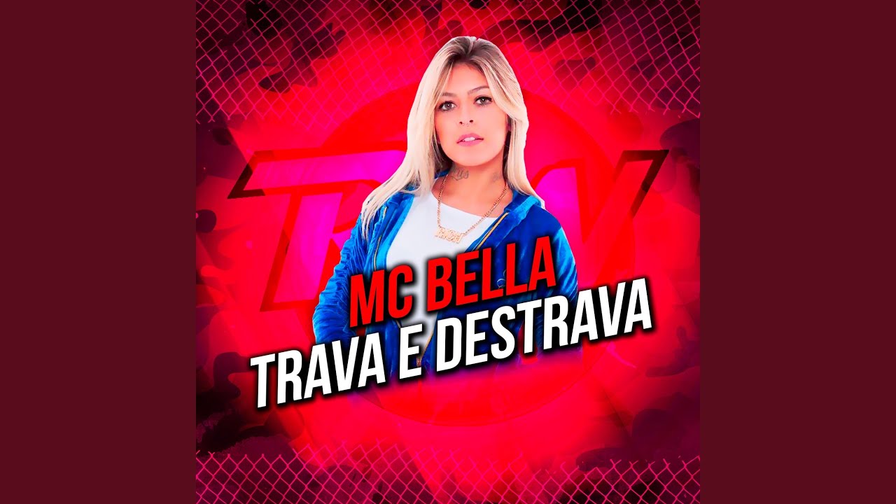 Trava e Destrava - YouTube Music