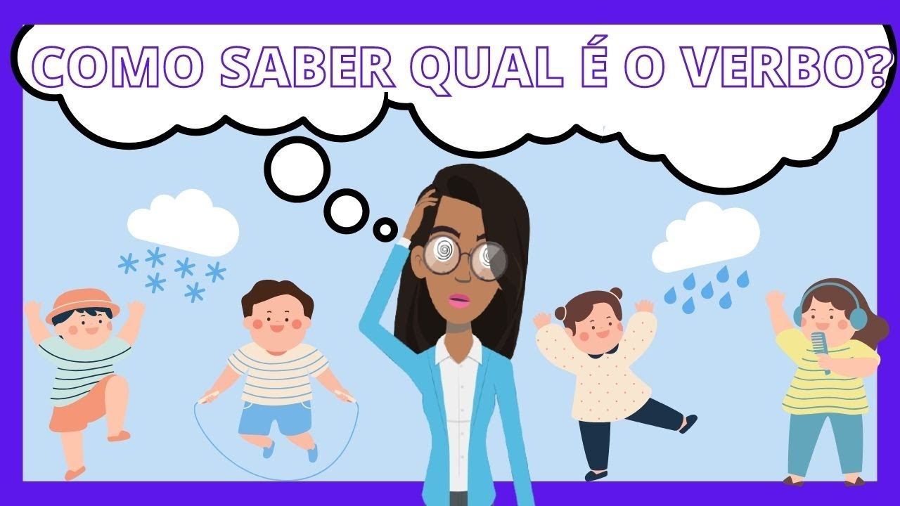 Aprenda VERBOS de uma vez por todas! - YouTube