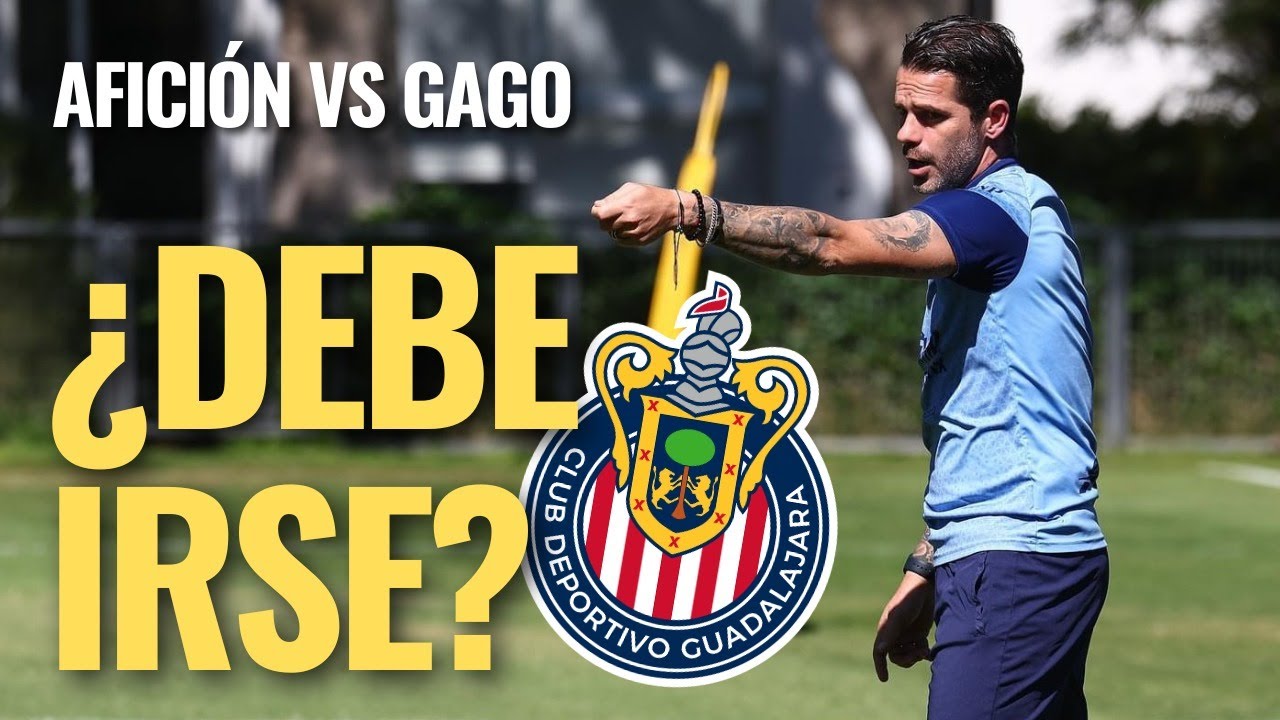 🚨 ¡NOTICIAS CHIVAS: ¿Fernando GAGO debe SEGUIR en el REBAÑO? Afición ...