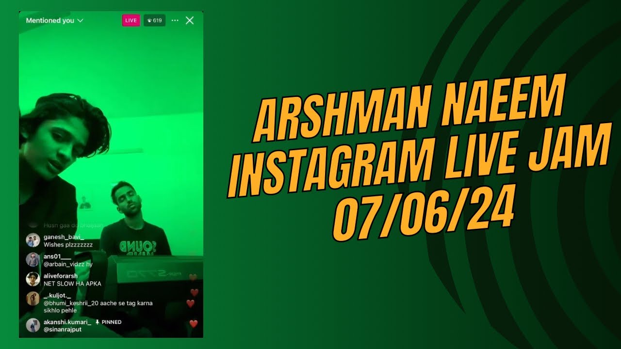 Arshman naeem instagram Live Jam (07-JUNE) @ArshmanNaeem - YouTube