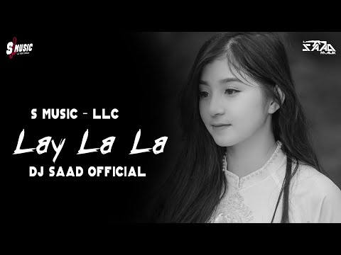 Arabic Remix | Lay La La | Dj Saad Official | S Music 2025