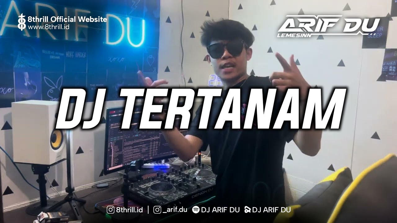 DJ ARIF DU - TERTANAM - YouTube