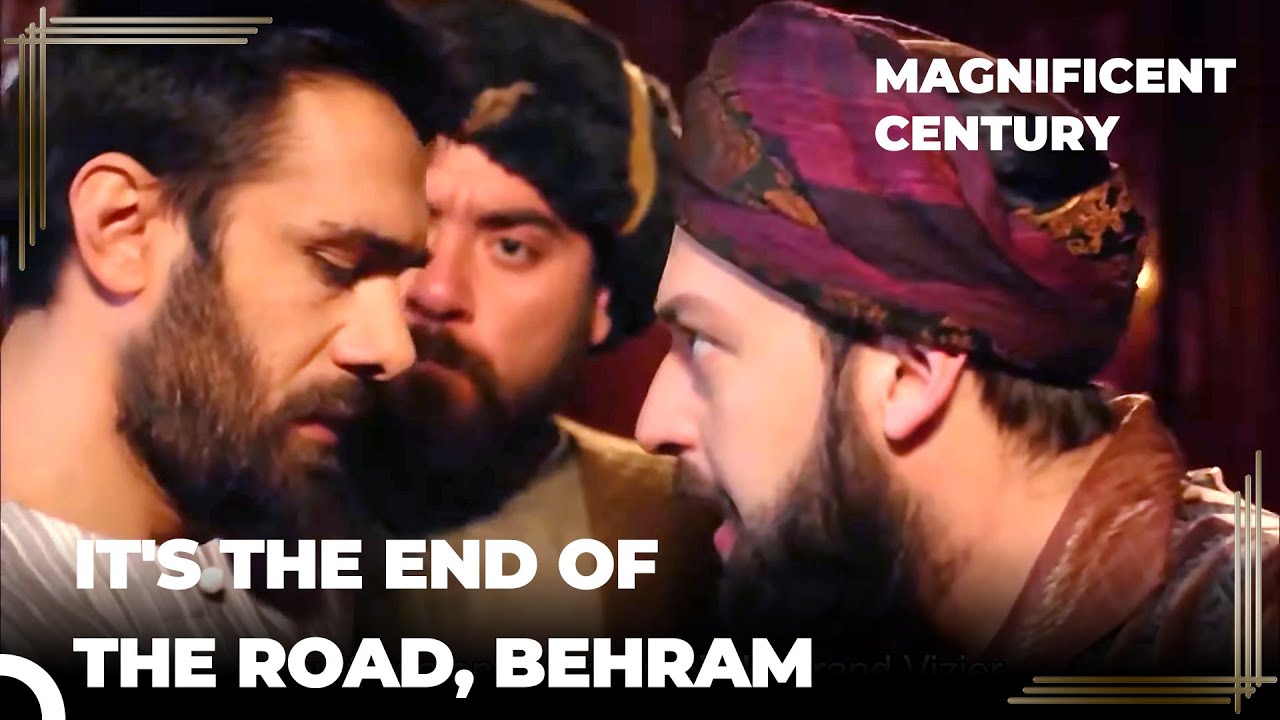 Ibrahim Ruined Behram's Plan | Magnificent Century - YouTube