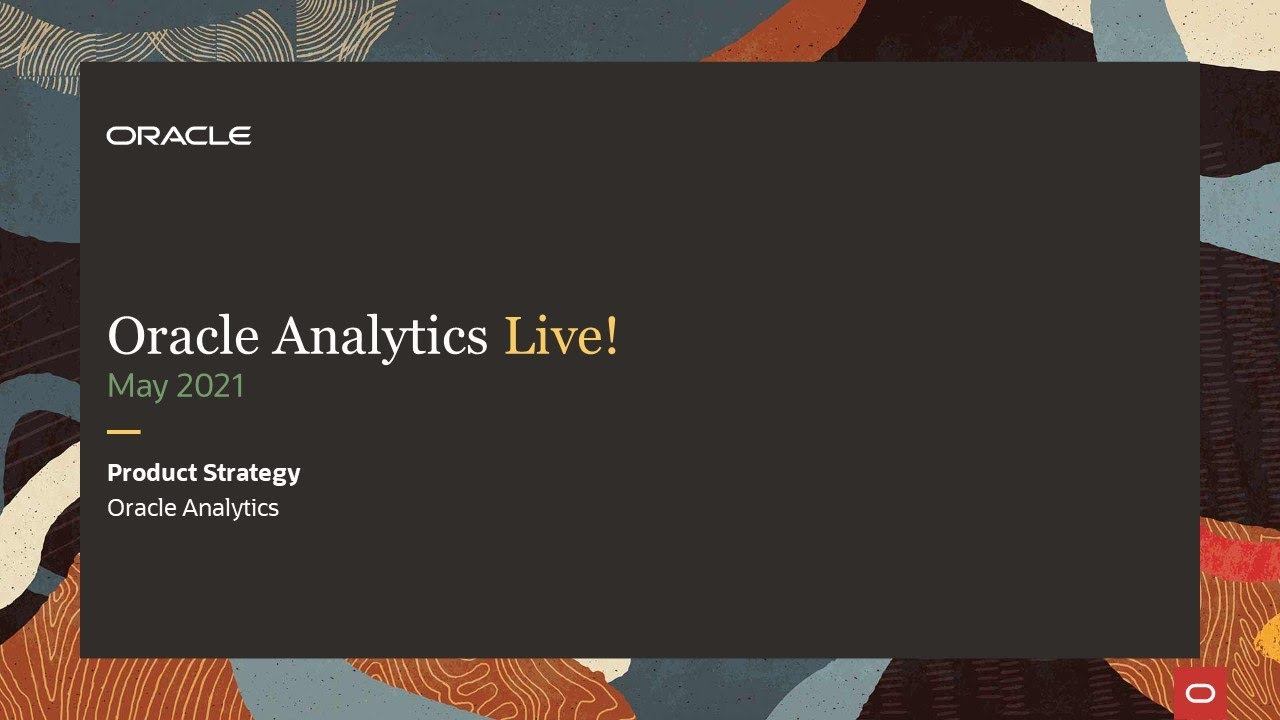 Oracle Analytics Live! Webinar May 21 edition - YouTube