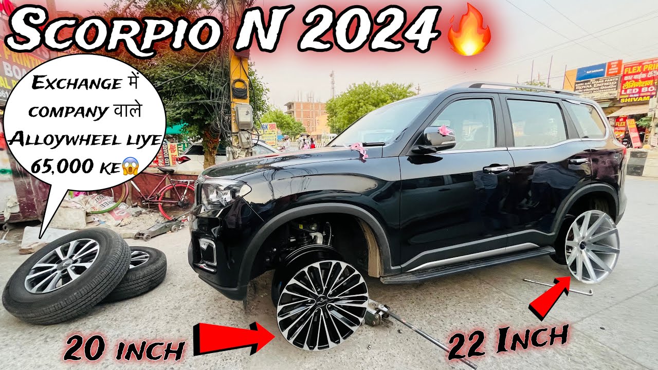 Installed 20 Inch Alloywheels in Scorpio N 2024🔥एक ही din में 2 ...