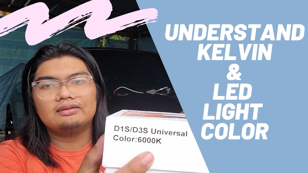 APA BEZA WARNA LED 3000K 4000K 5000K 5700K & APA MAKSUD KELVIN? - YouTube