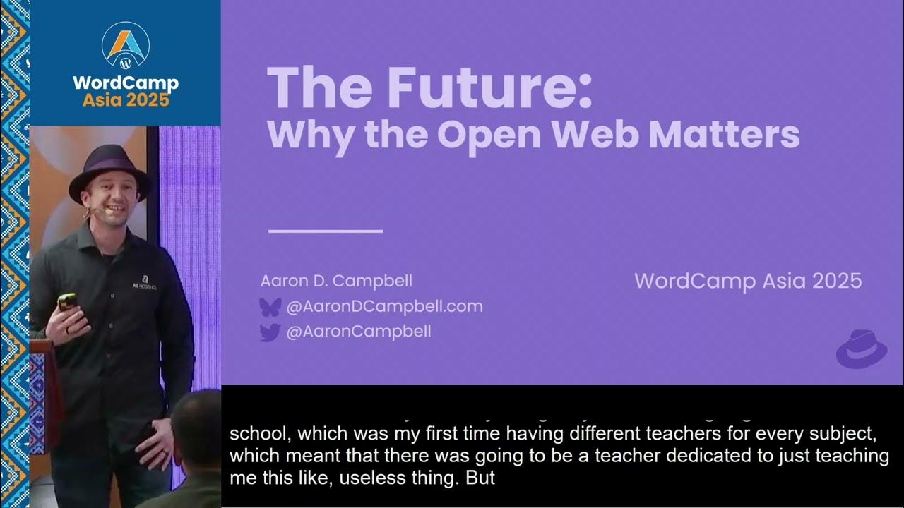 The Future - Why the Open Web Matters - WordCamp Asia 2025 - YouTube