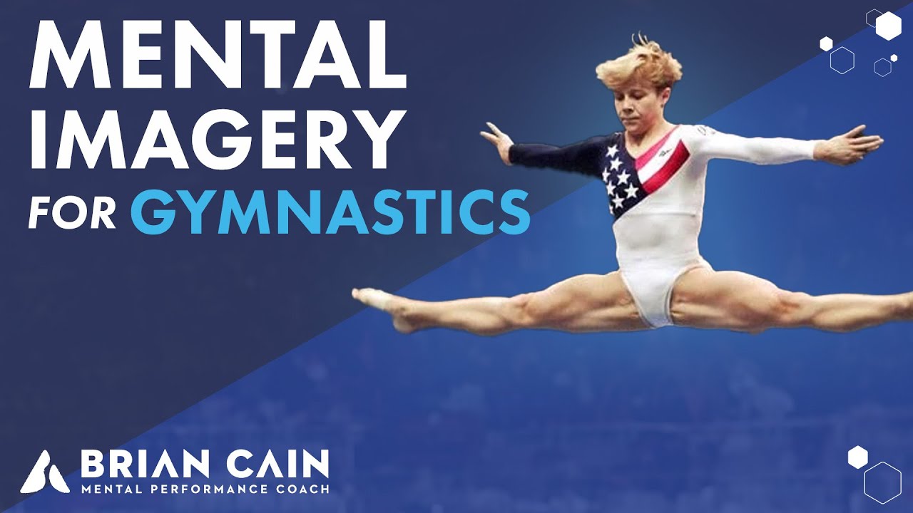 Mental Imagery for Gymnastics - YouTube