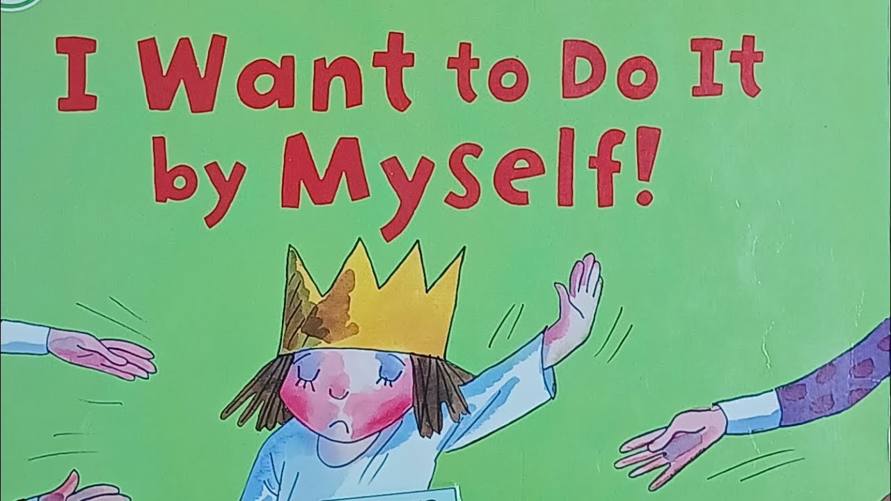 [ I want to do it by myself] a little princess story - YouTube