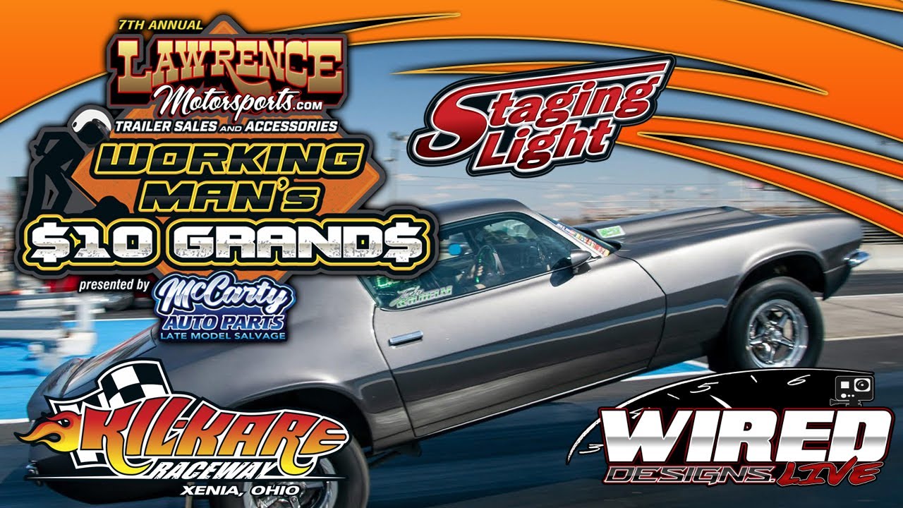 Lawrence Motorsports Working Man's 10 Grands - Presented by McCarty ...