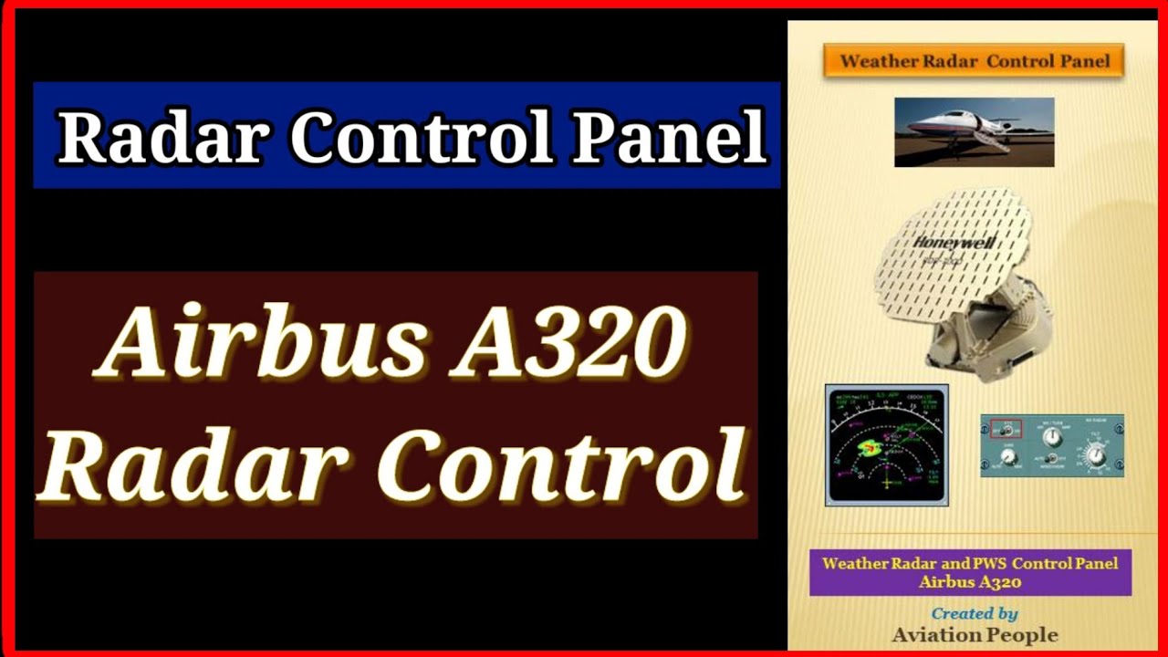 Radar Control Panel Airbus A320 #shorts #airbusa320 #weatherradar - YouTube