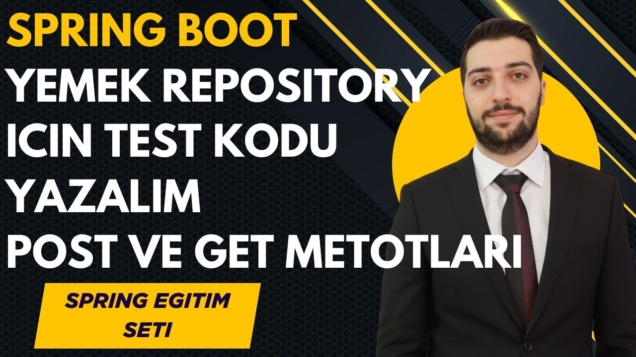 338-Spring Boot Test| YemekRepository İçin Test Kodlarını Yazalım ...