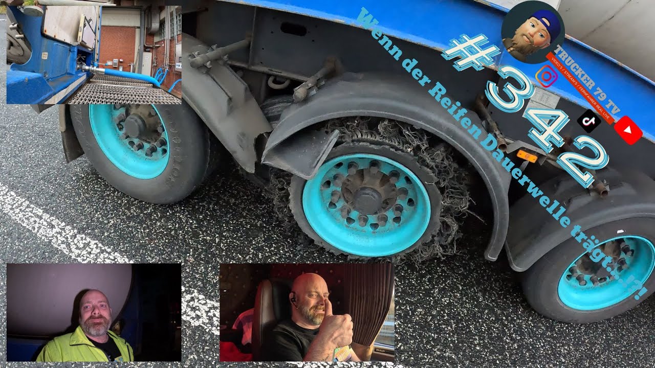 #342 Wenn der Reifen Dauerwelle trägt....!?!/Andy's Laster Vlog's ...