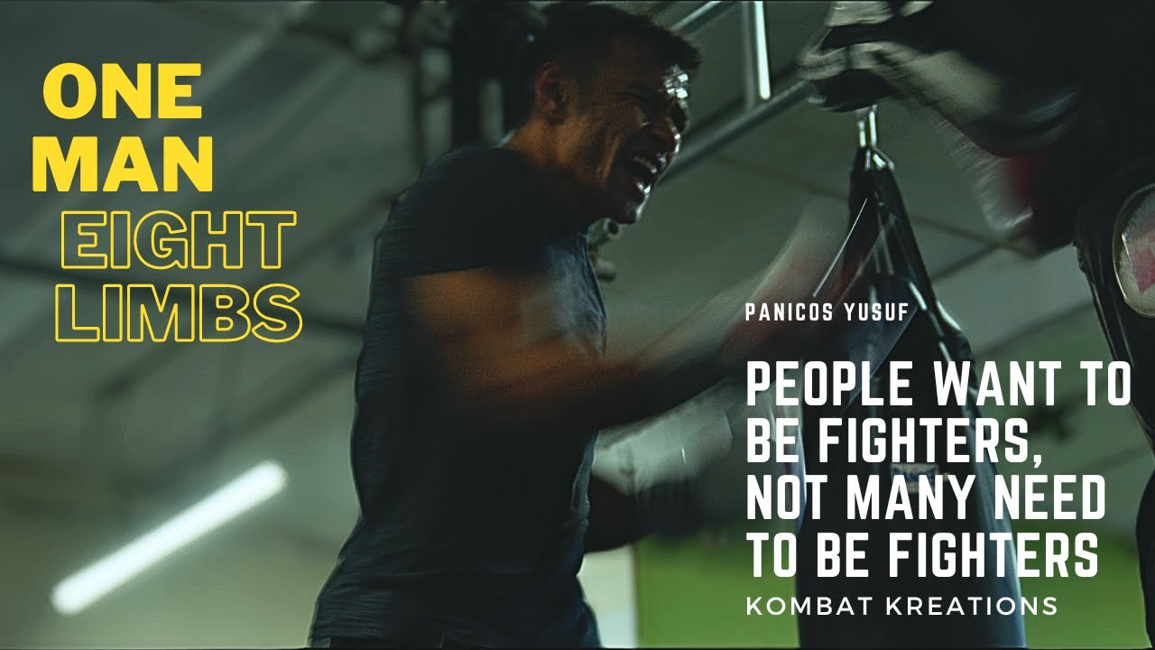 ONE MAN, EIGHT LIMBS - PANICOS YOUSEF A FIGHTERS JOURNEY - YouTube