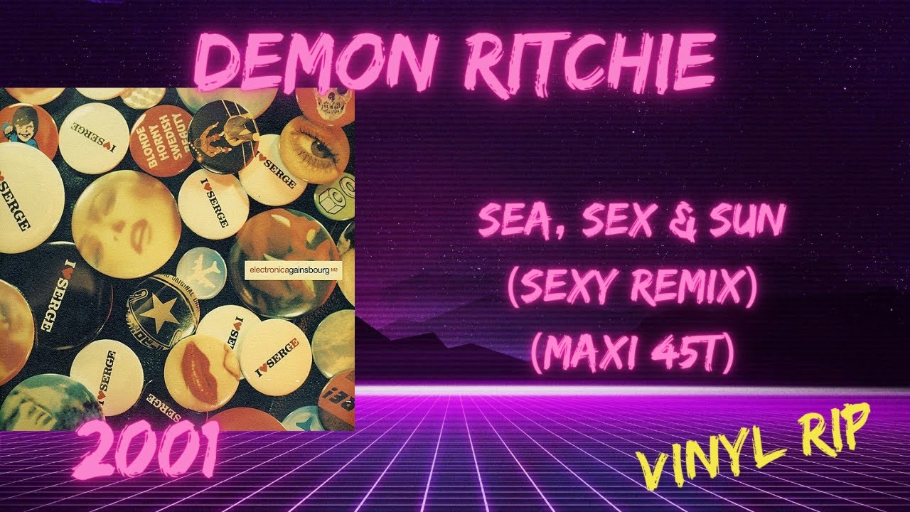 Demon Ritchie Sea Sex And Sun Sexy Remix 2001 Maxi 45t Youtube