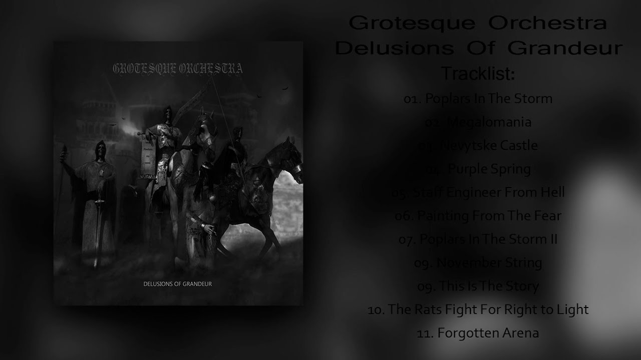 Grotesque Orchestra - Delusions Of Grandeur FULL ALBUM Symphonic Black ...