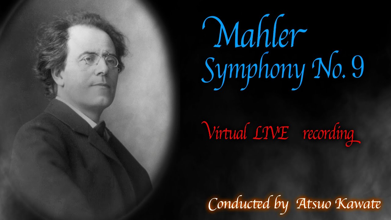 Mahler_Symphony No. 9 (1st & 4th) - YouTube