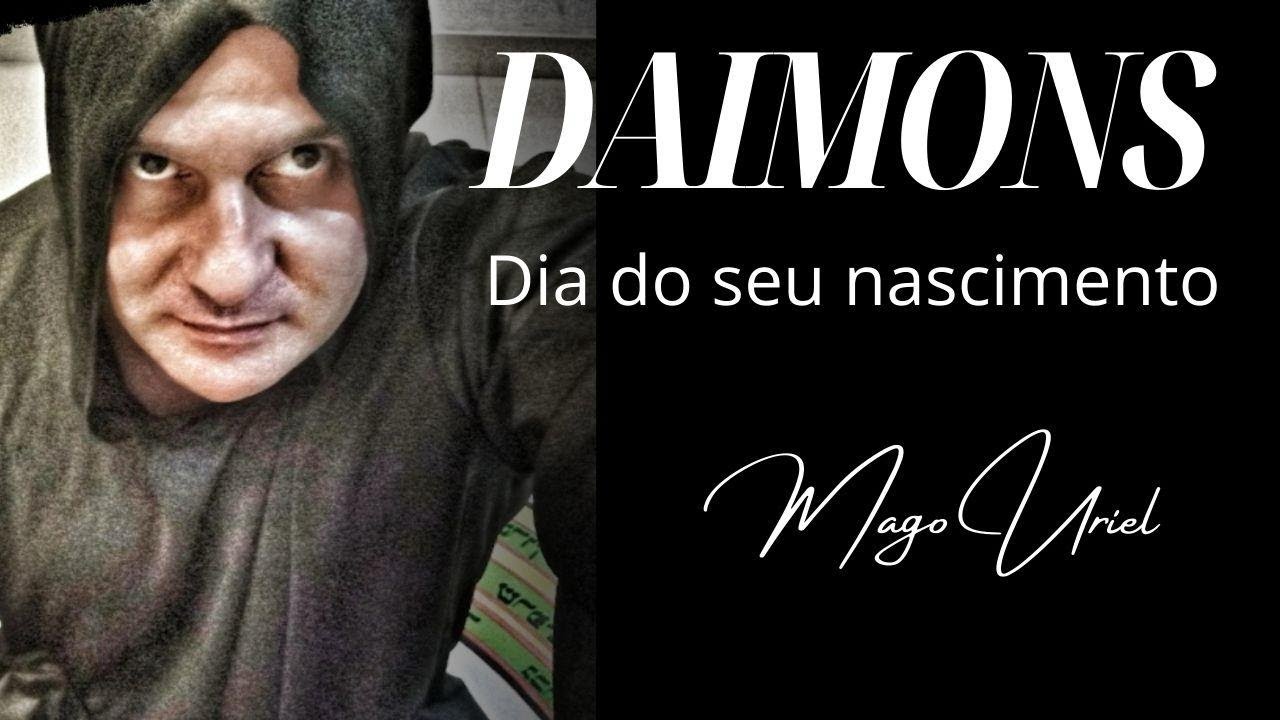 MEU DAIMON DO DIA DO NASCIMENTO - YouTube