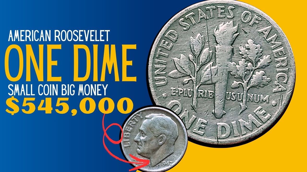 Top 4 American One Dimes Coin Worth Big one | Coins Collectors Look For ...