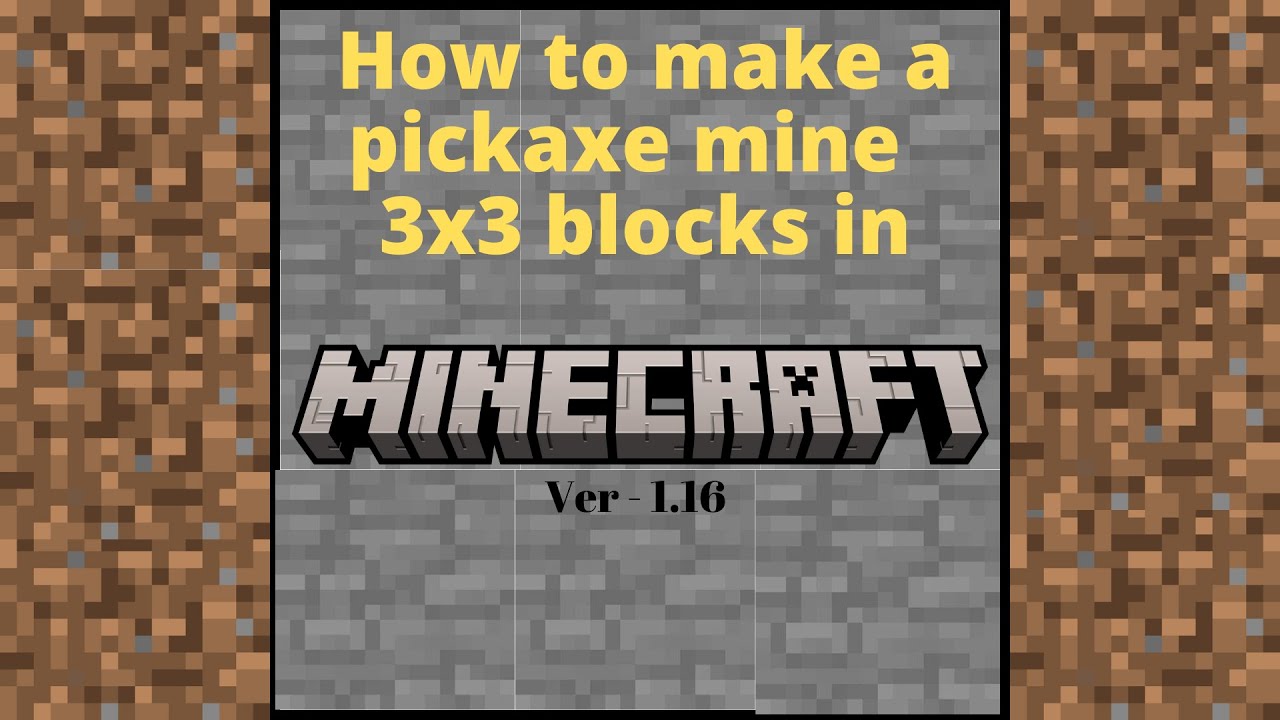 How to make a Pickaxe mine 3x3x3 blocks in MINECRAFT Java? - YouTube