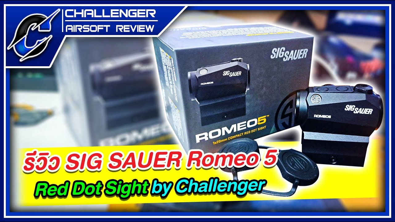 UNBOX Review SIG SAUER Romeo 5 Red Dot Sight by Challenger - YouTube