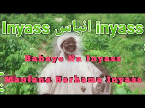 Babaye Na Inyass Maulana Barhama Inyasi audio