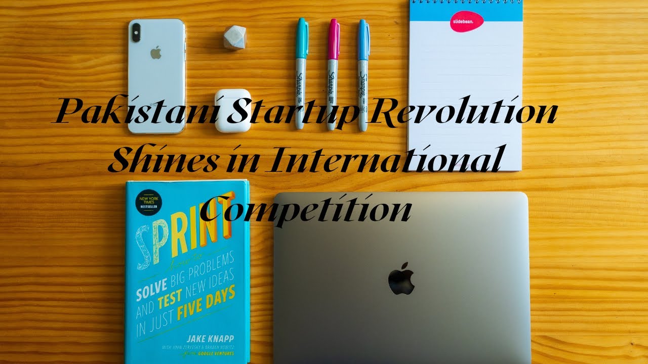 Pakistani Startup Revolution Shines in International Competition ...