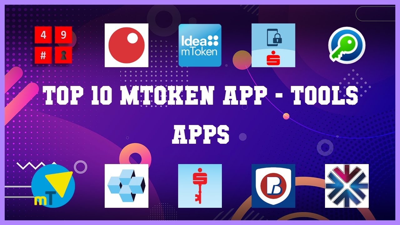 Top 10 Mtoken App Android Apps - YouTube