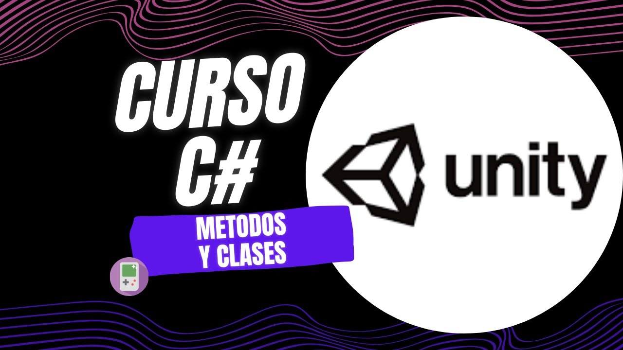 Clases y Métodos en C# 🚀 ¡Explicación Fácil con Ejemplos en 5 Min! | CURSO UNITY #2 - YouTube