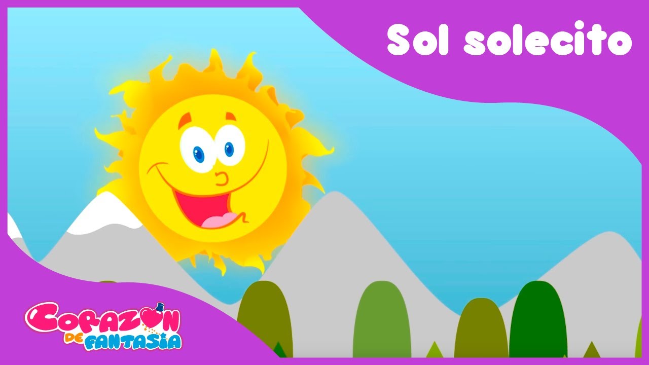 Sol Solecito - Corazón de Fantasía - YouTube