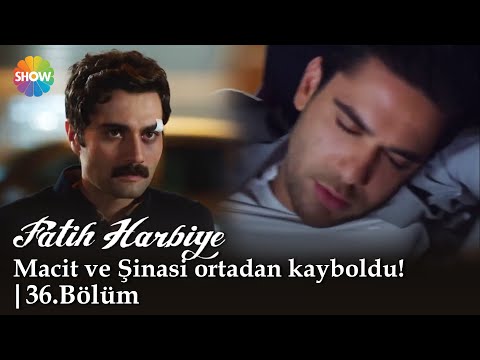 Macit ve Şinasi ortadan kayboldu! | Fatih Harbiye 36. Bölüm
