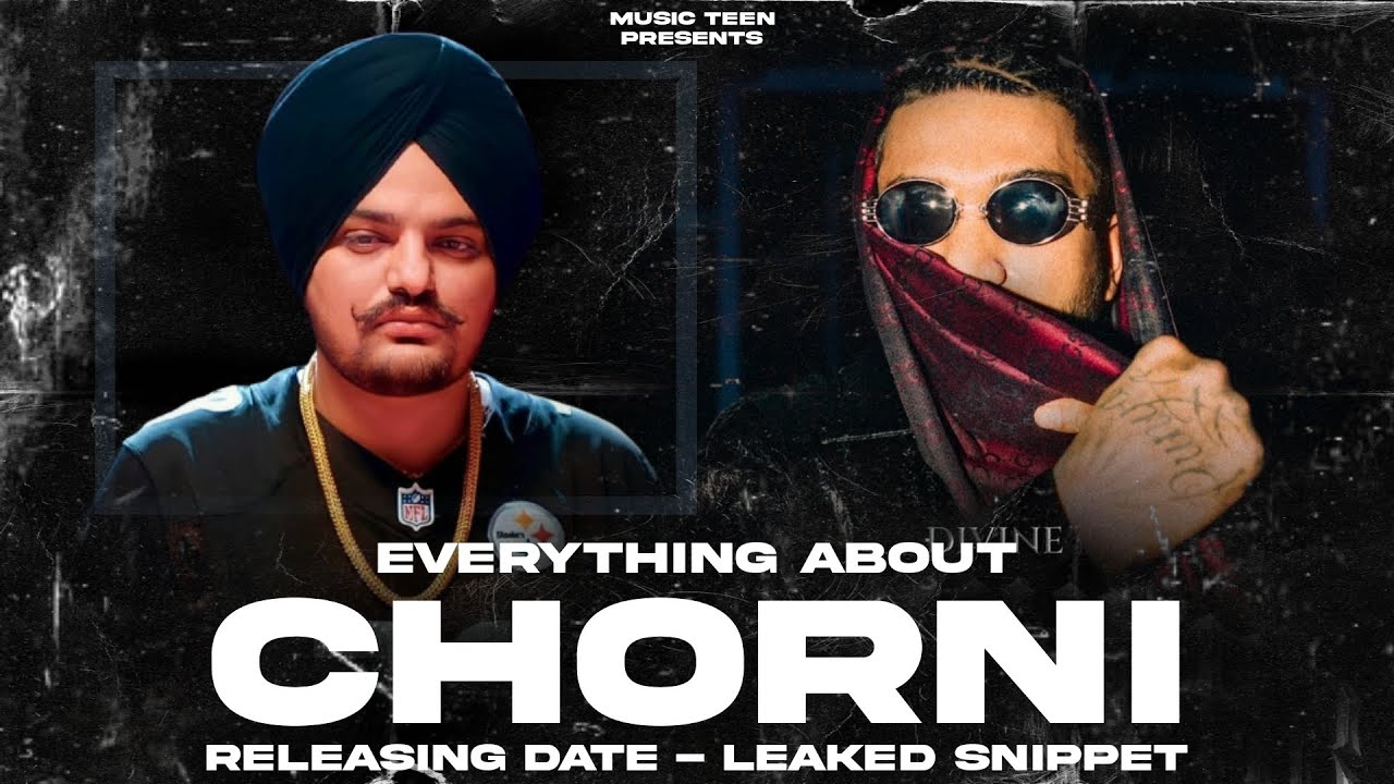 Chorni song leaked snippet | Sidhu moose wala x Divine chorni full song ...