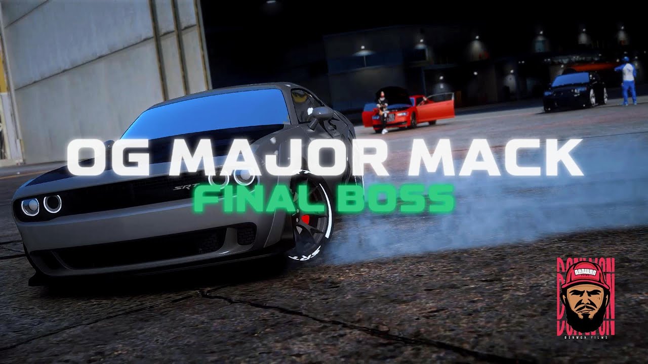 OG MAJOR MACK - FINAL BOSS ( GTA MUSIC VIDEO ) #4k #fivem #gta # ...