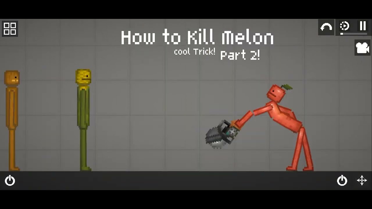 How to Kill Melon! Part 2 - YouTube