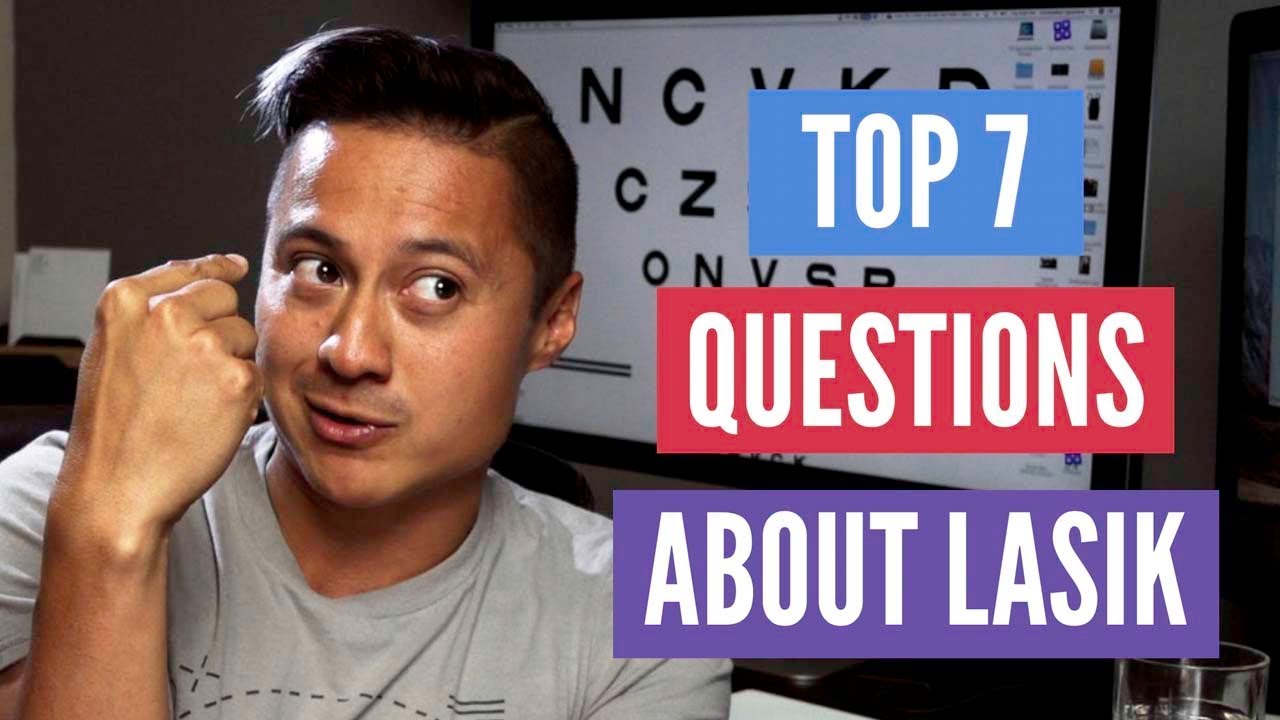 Top 7 LASIK Questions: Risks, and Is It Worth It? - YouTube