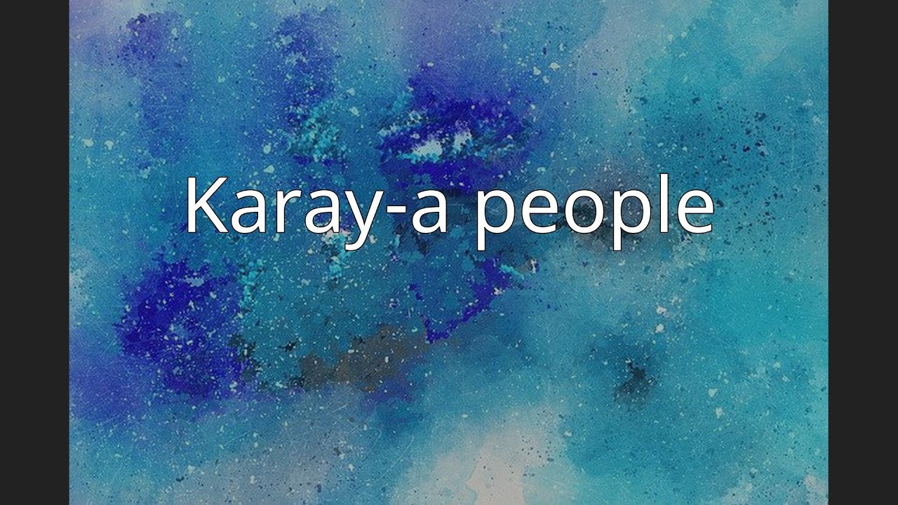 Karay-a people - YouTube