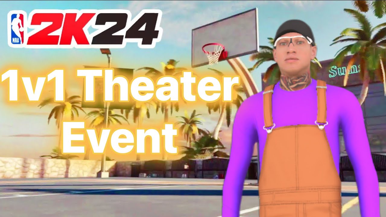 Nba 2k24 1v1’s Theater Event - YouTube