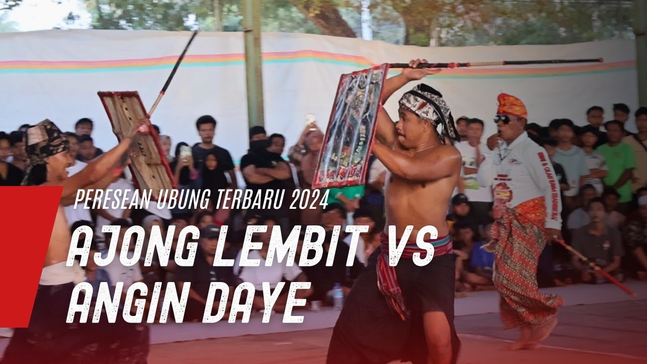 Peresean Ubung Terbaru 2024 Ajong Lembit VS Angin Daye - YouTube