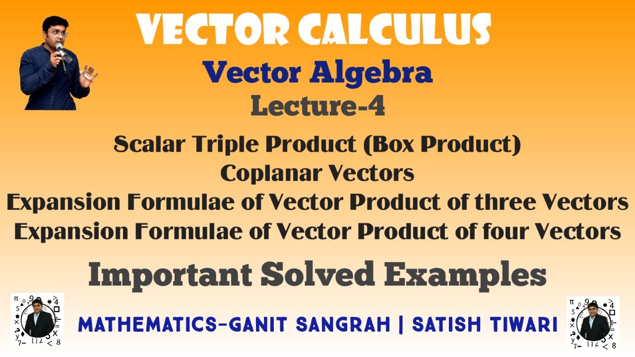Vector Algebra | Vector Calculus | Lecture-4 (Important Examples) - YouTube
