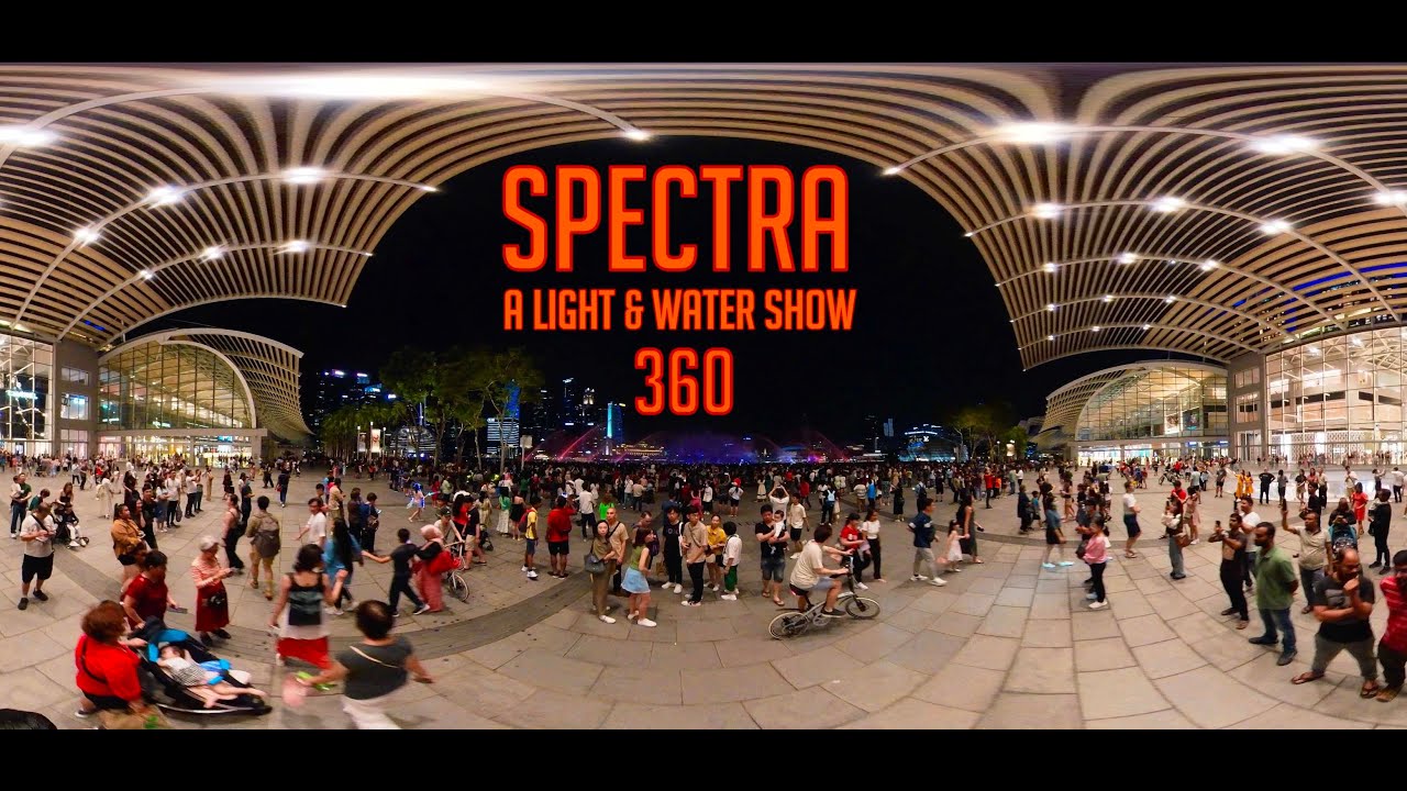 Spectra - A Light & Water Show || 360 View|| Singapore || Marina Bay ...