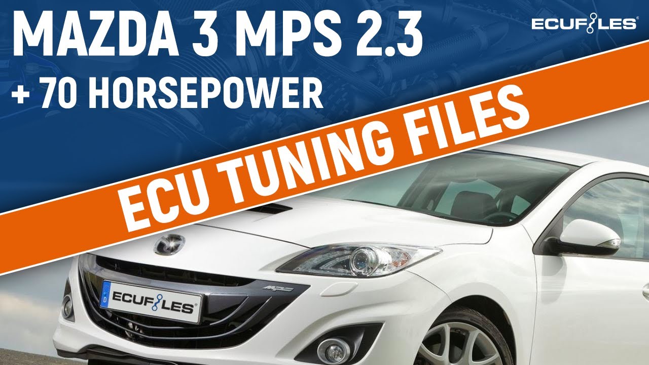 Mazda 3 MPS 2 3 Turbo Tuning Files - YouTube