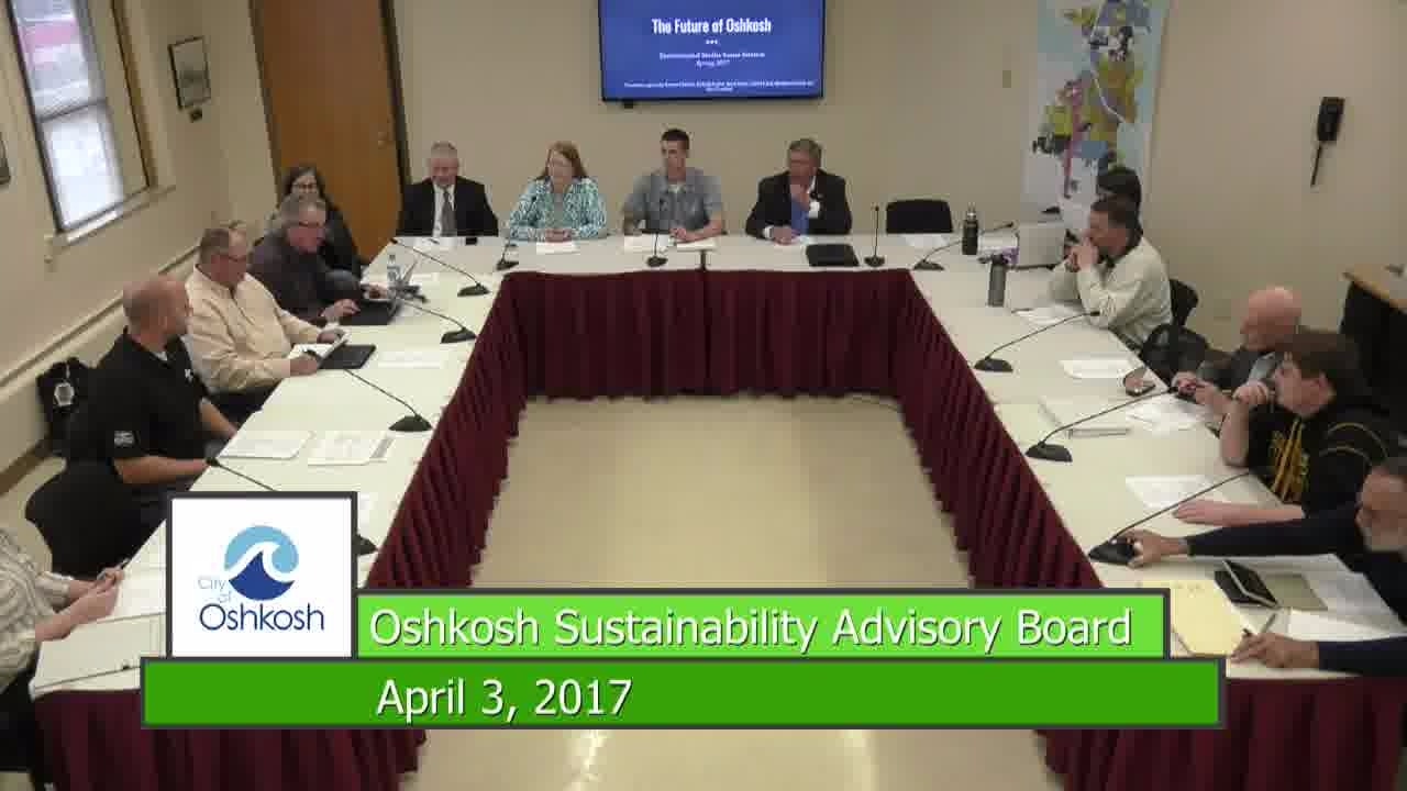 Oshkosh Sustainability Advisory Board - 4/3/17 - YouTube