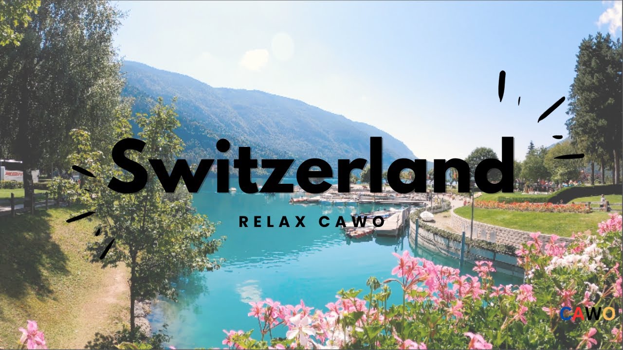 SWITZERLAND 4K, Relax, Sleep, Zen, Anxiety, Long, Nature, Piano ...
