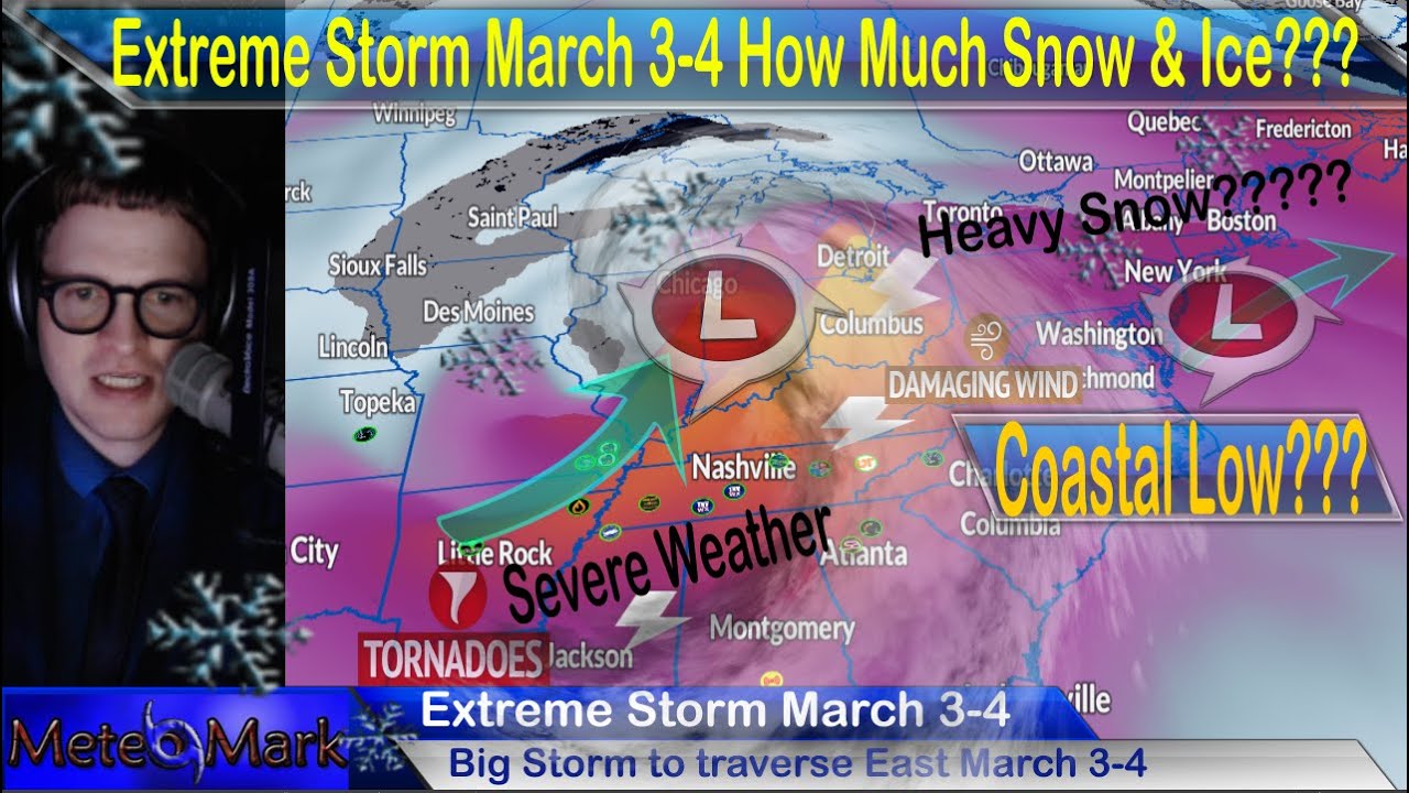 Extreme Storm March 3-4, Big Snow Potential?Could Some see Major Ice ...