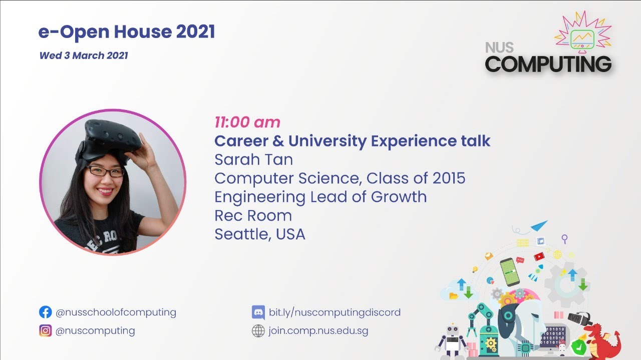 Sarah Tan - Career & University Experience talk | NUS Computing e-Open ...