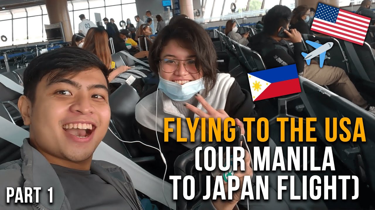 Flying to the USA (Our Manila to Japan Flight) PART 1 | Travelling ...
