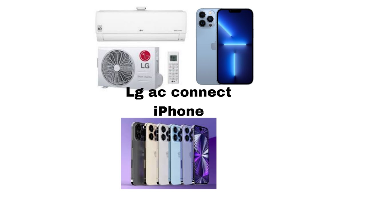 Lg ac iPhone 📱 and Ipad connect||| - YouTube