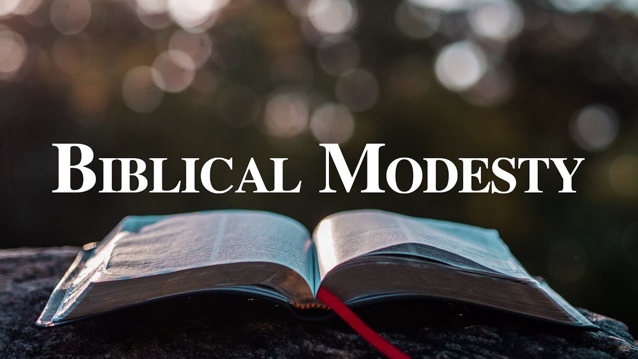 Biblical Modesty: Overcoming The Pressures Of Modern Culture - YouTube
